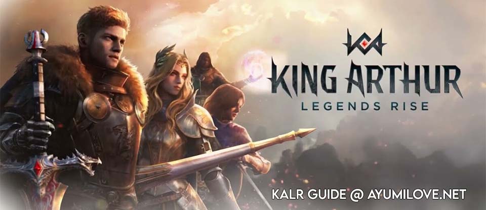 King Arthur Legends Rise Guide - AyumiLove